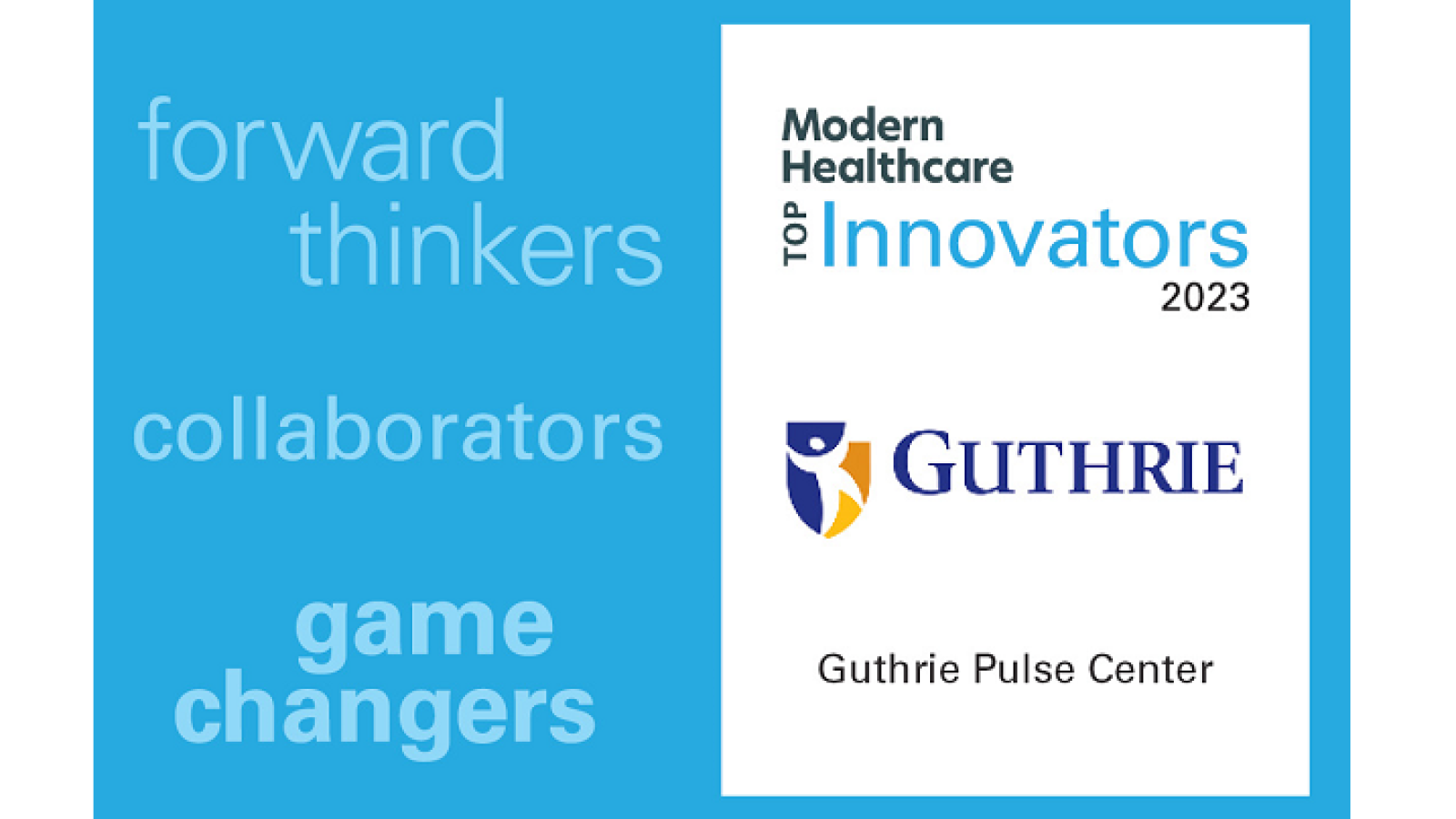 Guthrie Pulse Center Named to Modern Healthcare's 2023 Top Innovators List | Guthrie